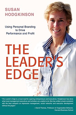 The Leader's Edge: Using Personal