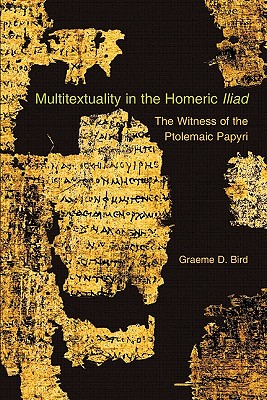 Multitextuality in the Homeric 