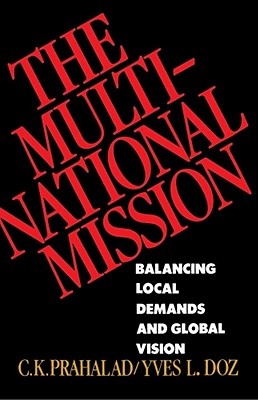 The Multinational Mission: Balancing
