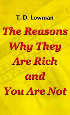 The Reasons Why They Are Rich and You