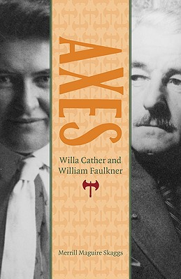 Axes: Willa Cather and William