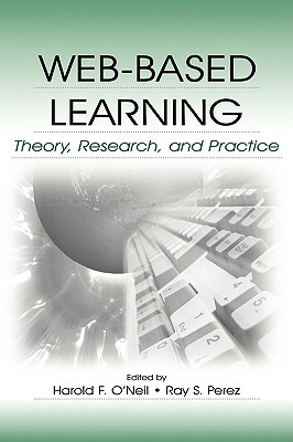 Web-Based Learning: Theory, Research,
