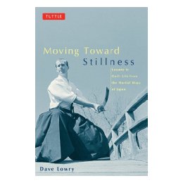 Moving Toward Stillness Moving Toward