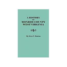 A History of Monroe County, West