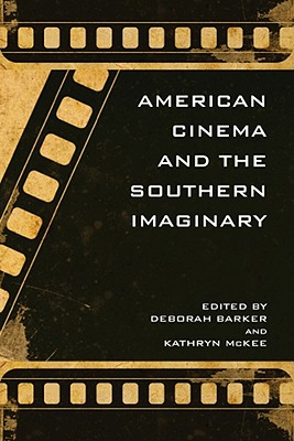 American Cinema and the Southe