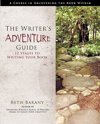 The Writer's Adventure Guide: 12 Stages