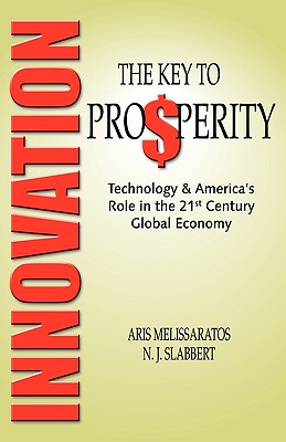 Innovation: The Key to Prosperity