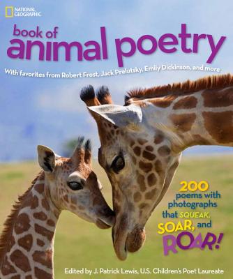 National Geographic Book of Animal Poetry 英文原版
