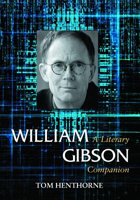 William Gibson: A Literary
