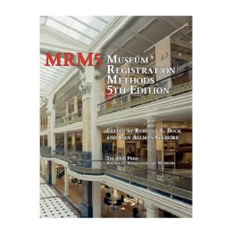 Museum Registration Methods, 5th