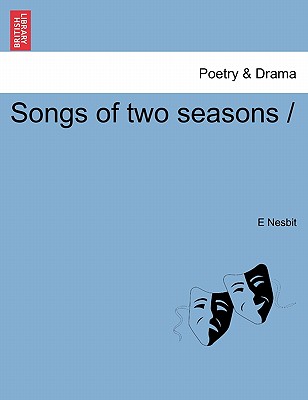 Songs of Two Seasons /