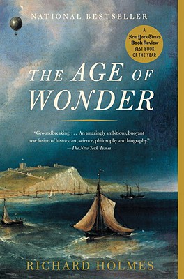 The Age of Wonder: How the Romantic