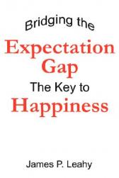Bridging the Expectation Gap: The Key to