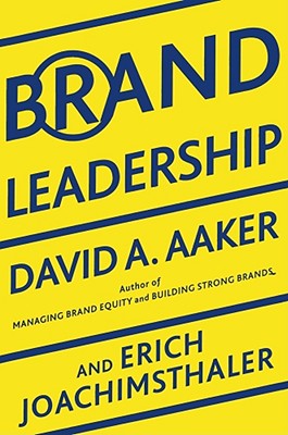 Brand Leadership: Building Assets in an