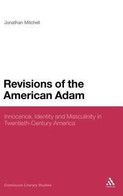 Revisions of the American Adam: