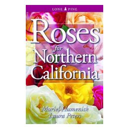 Roses for Northern California