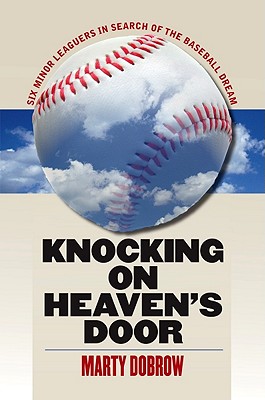 Knocking on Heaven's Door: Six Minor