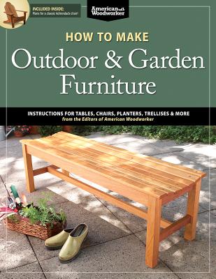 How to Make Outdoor & Garden Furniture: