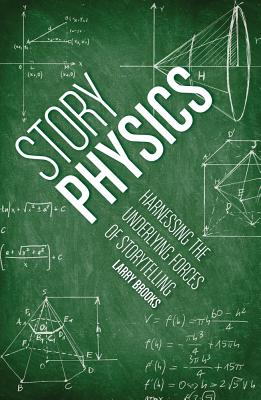 Story Physics: Harnessing the Underlying