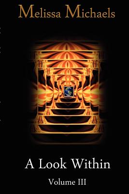 A Look Within, Vol. III