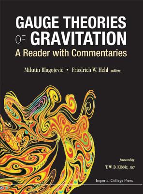 Gauge Theories of Gravitation: A Reader