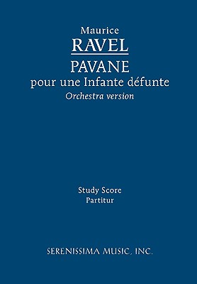 Pavane Pour Une Infante Dfunte,
