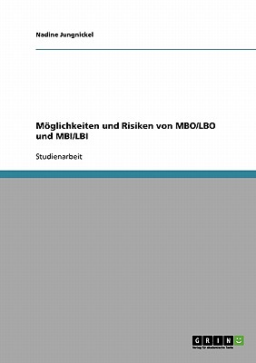 M Glichkeiten Und Risiken Von MBO/Lbo
