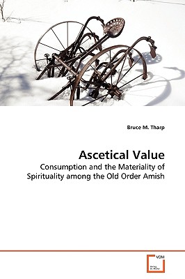 Ascetical Value