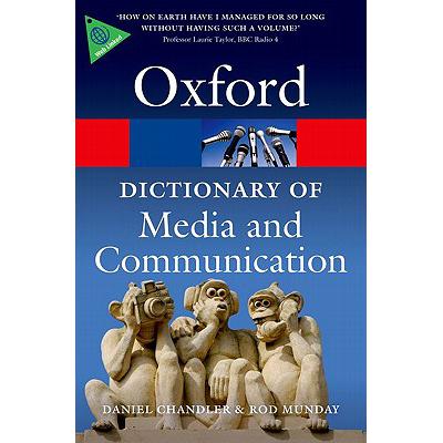 媒体与交流词典 A Dictionary of Media and Communication