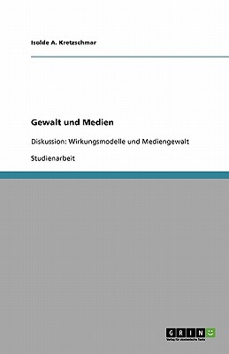 Gewalt Und Medien