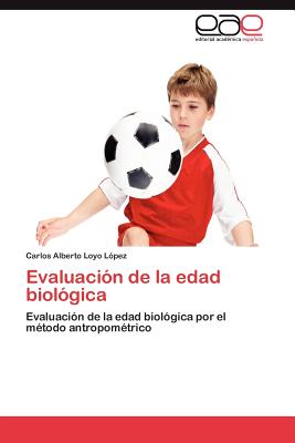 Evaluaci N de La Edad Biol Gica