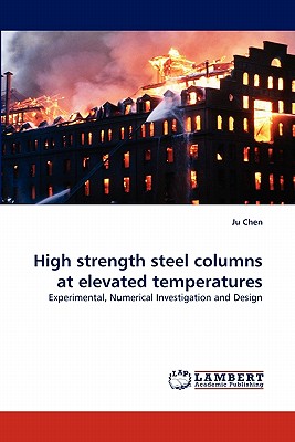 High Strength Steel Columns at Elevated