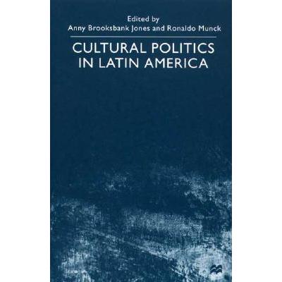 Cultural Politics in Latin America