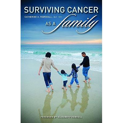 Surviving Cancer as a Family and Helping Co-...