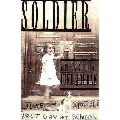 Soldier: A Poet's Childhood