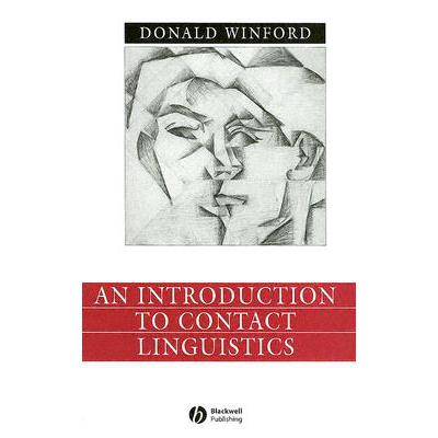 Introduction To Contact Linguistics [Wiley语言和语言学]