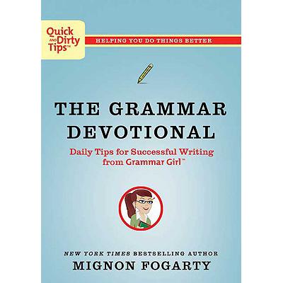 The Grammar Devotional: Daily Tips for Succe...