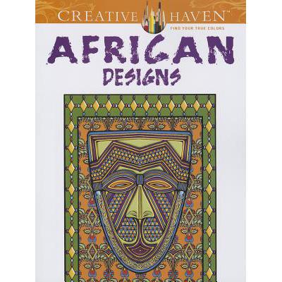 Creative Haven African Designs Coloring Book
