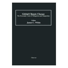 Global Climate Change: The Economic