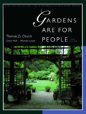 Gardens Are for People, Third Edition: