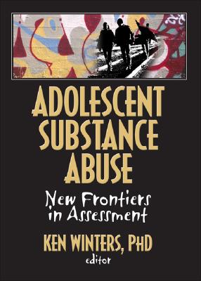 Adolescent Substance Abuse: New