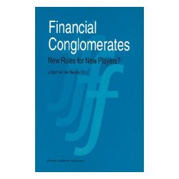 Financial Conglomerates: New Rules for