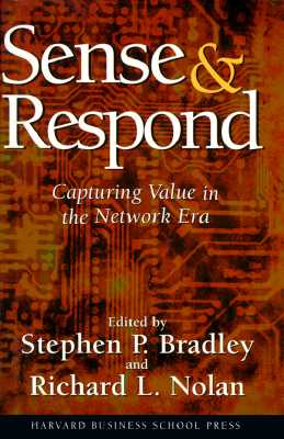 Sense and Respond