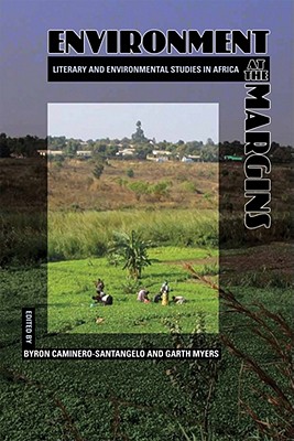 Environment at the Margins: Literary and