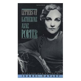 Letters of Katherine A. Porter