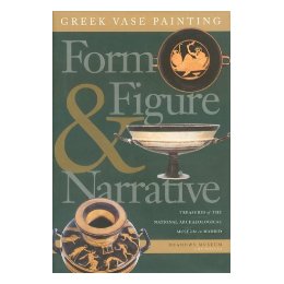 Greek Vase Painting: Form, Figure, and