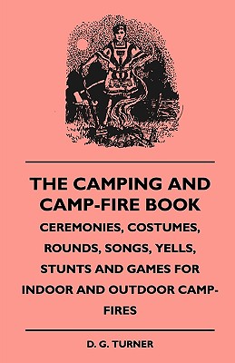 The Camping and Camp-Fire Book -