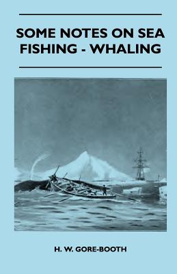 Some Notes on Sea Fishing -