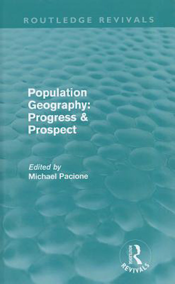 Population Geography: Progress & Prospect (R...