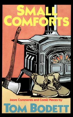 Small Comforts: More Comments and Comic